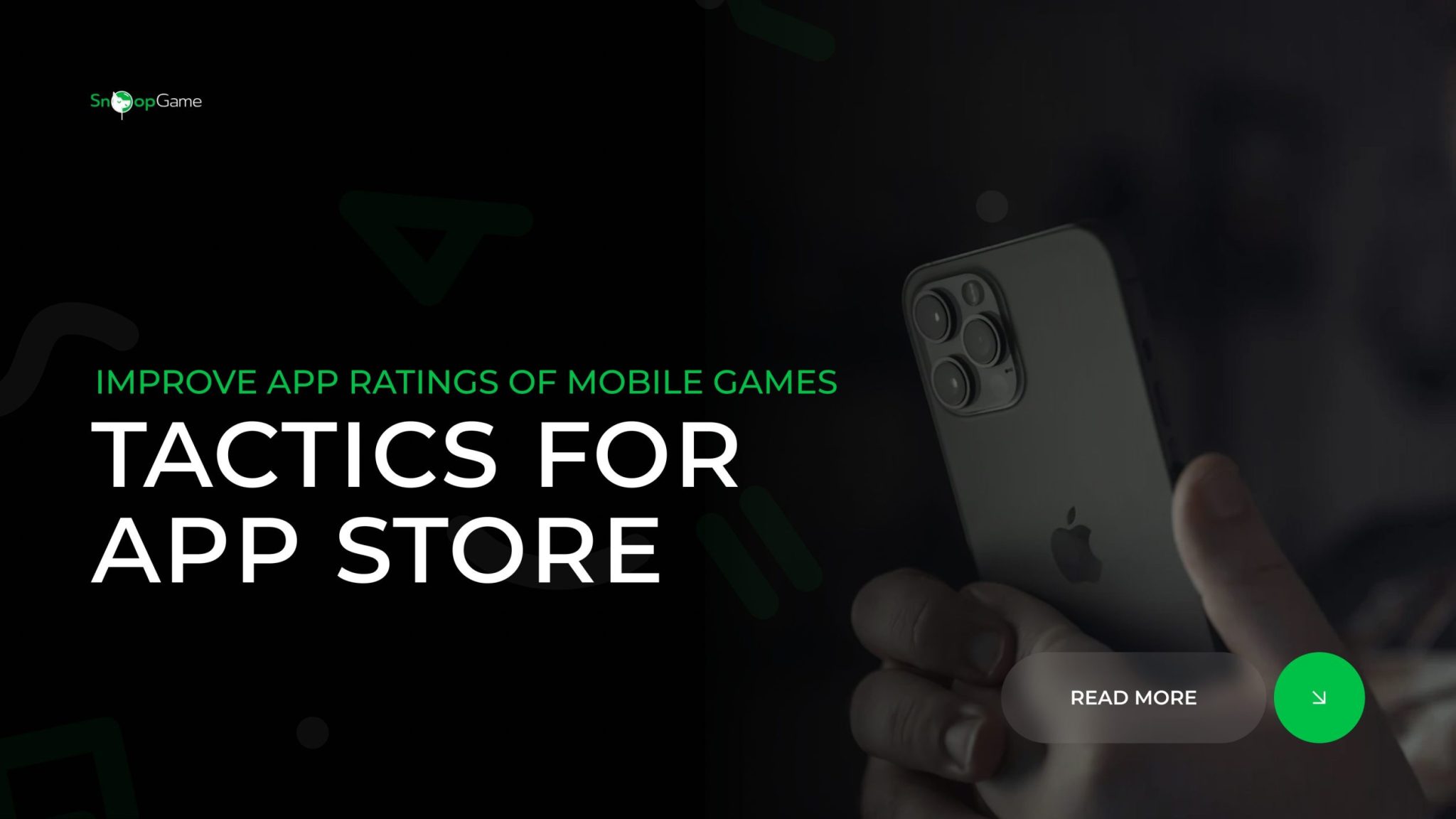 Elevating Your Mobile Game’s App Store Ratings: Key Tactics - SnoopGame