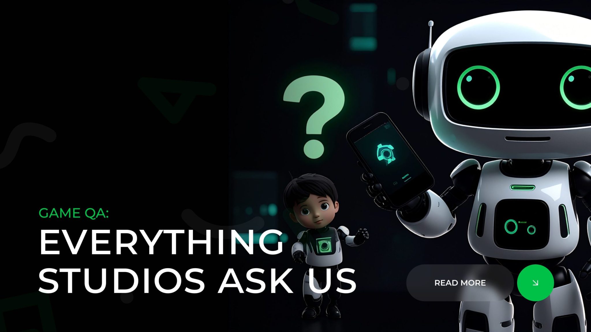 Game QA: Everything Studios Ask Us - SnoopGame