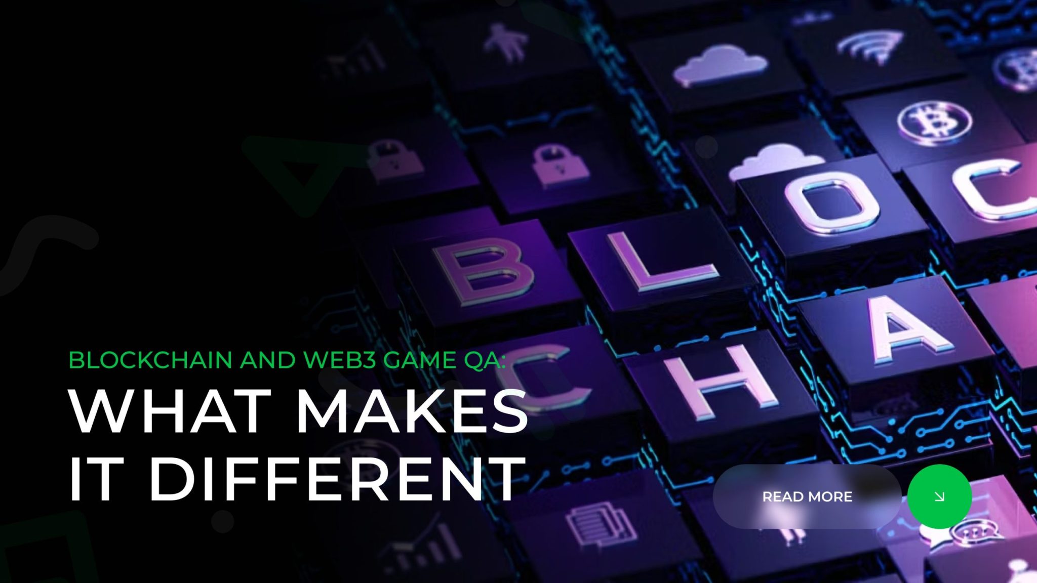 Blockchain and Web3 Game QA: What Makes It Different - SnoopGame